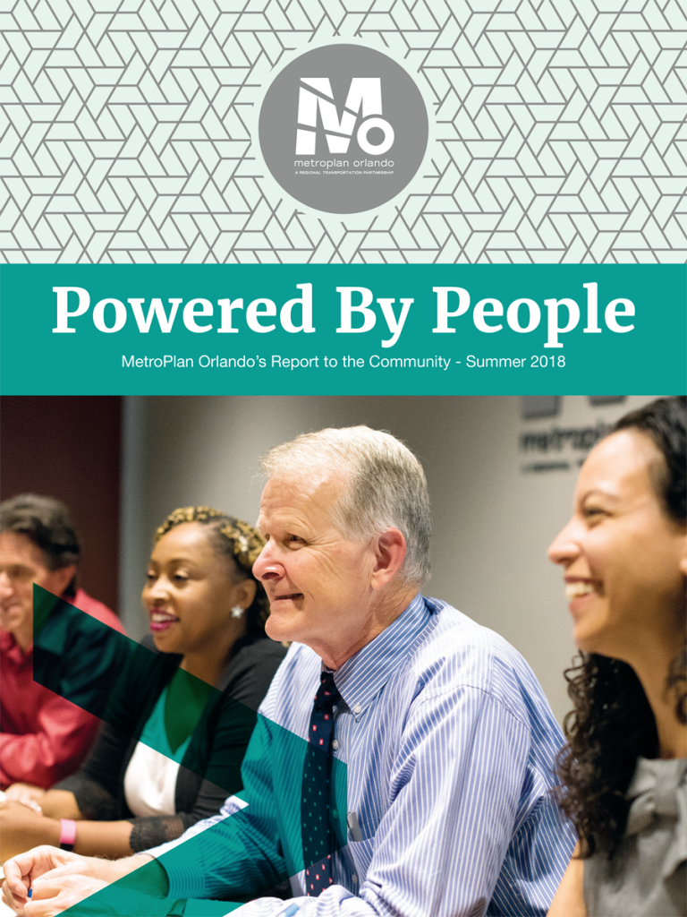 MetroPlan Orlando 2018 Report Focuses on People Behind the Plans ...