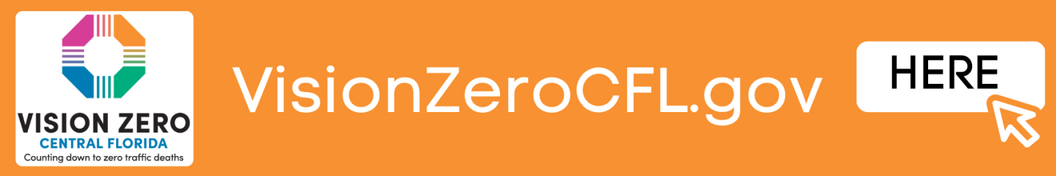 Vision Zero Central Florida | MetroPlan Orlando